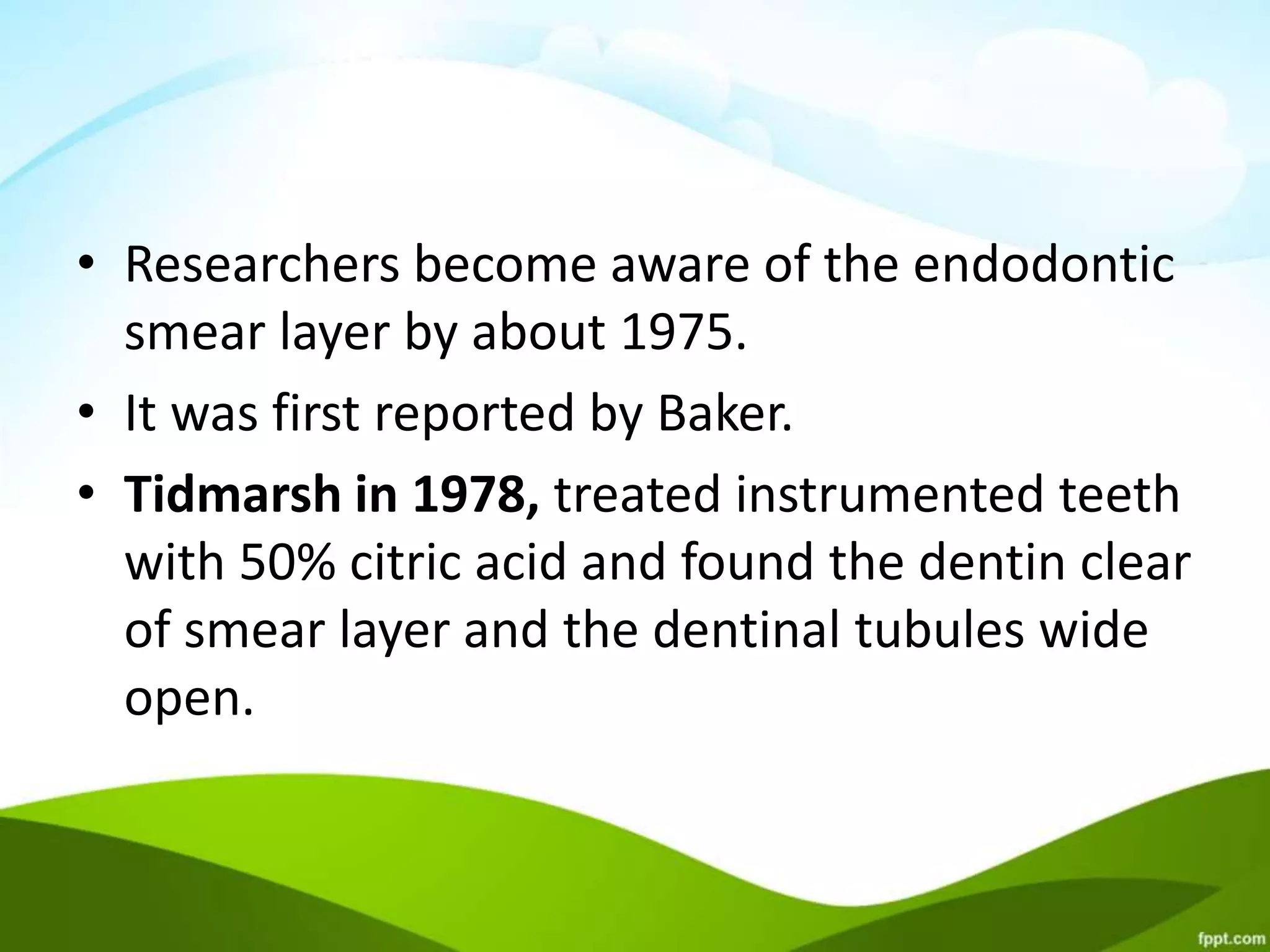 The Smear layer in endodontics | PPTX