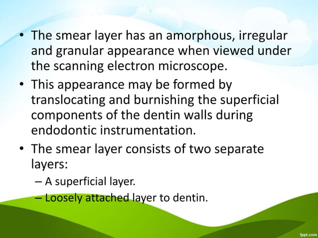 The Smear layer in endodontics | PPTX | Dental Health | Diseases and ...