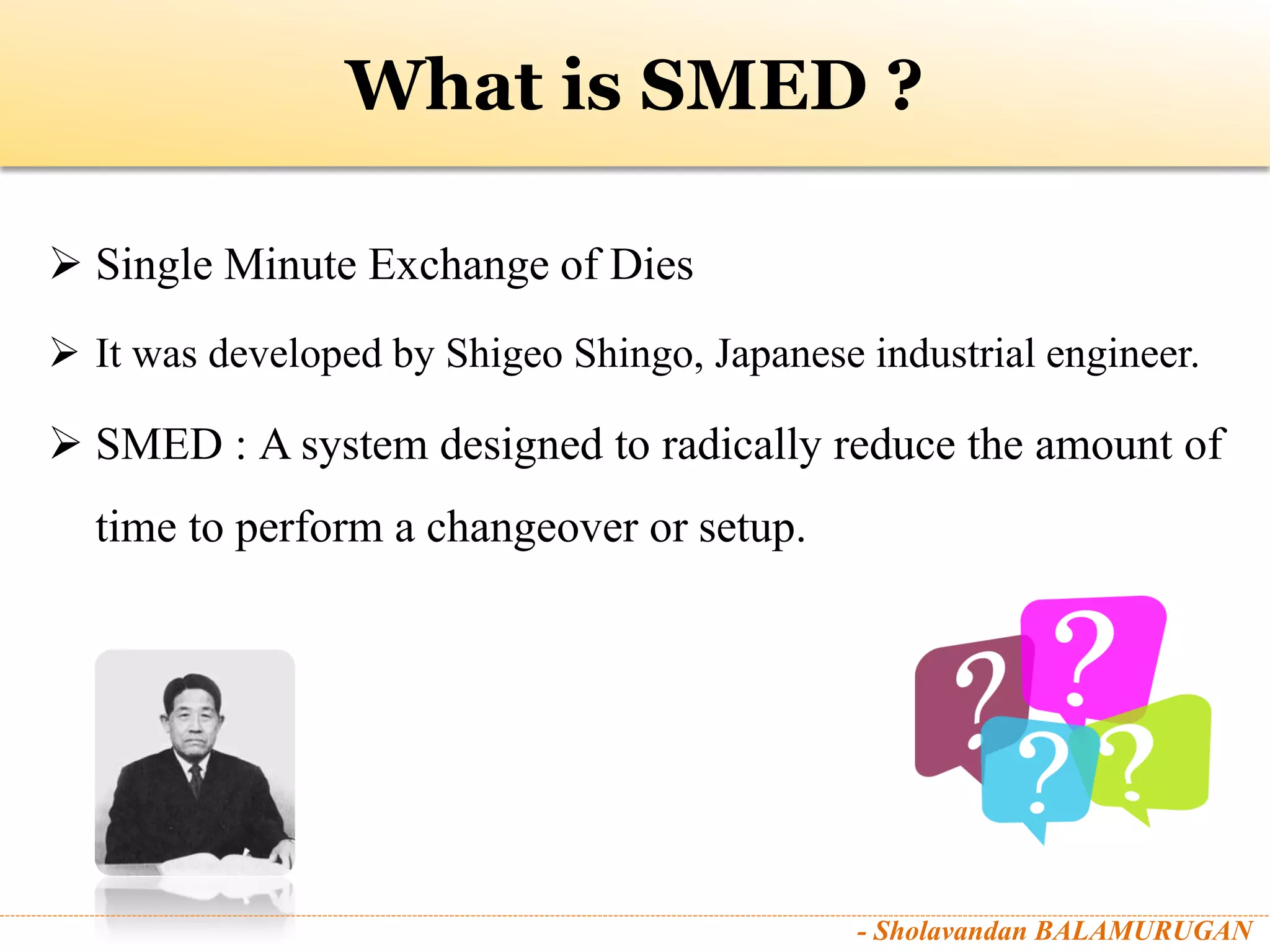 SMED - Single Minute Exchange of Dies | PDF