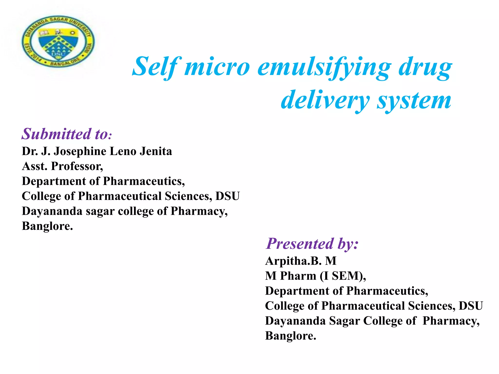Self Micro Emulsifying Drug Delivery System Pptx