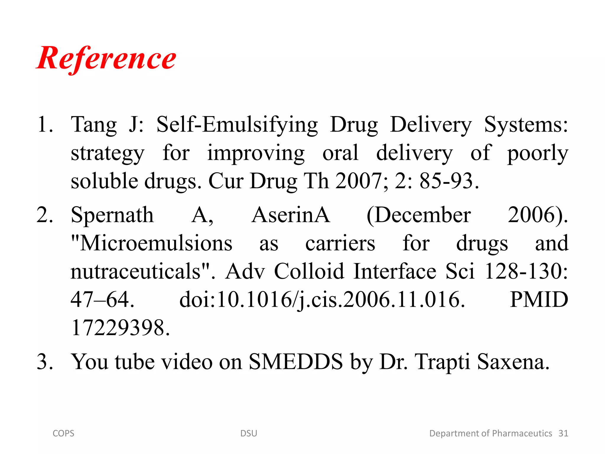 Self Micro Emulsifying Drug Delivery System Pptx