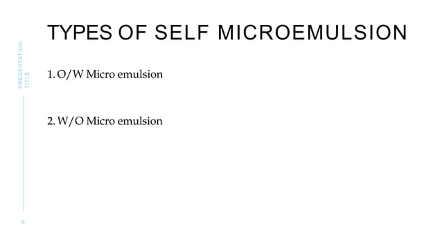 self micro emulsifying drug delivery system | PPTX | Digestive ...
