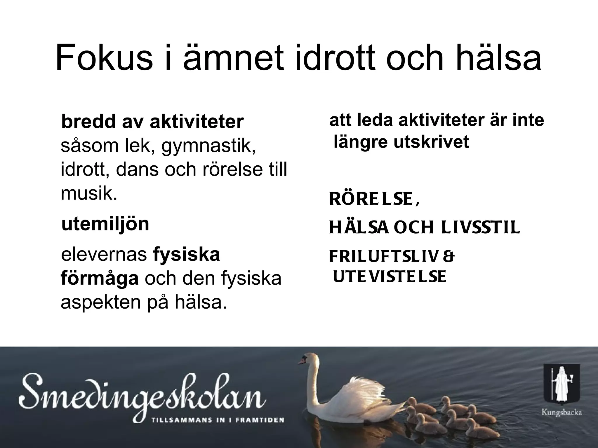 Inledande presentation idrott och hälsa, Lgr 11 | PPT