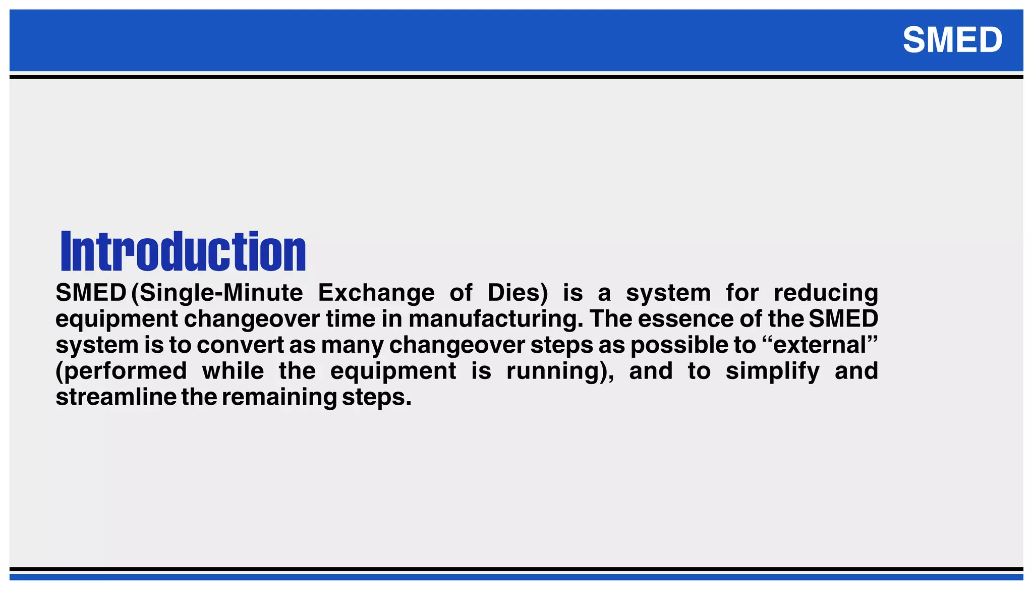 PPT ON SINGLE MINUTE EXCHANGE OF DIES (SMED) | PDF