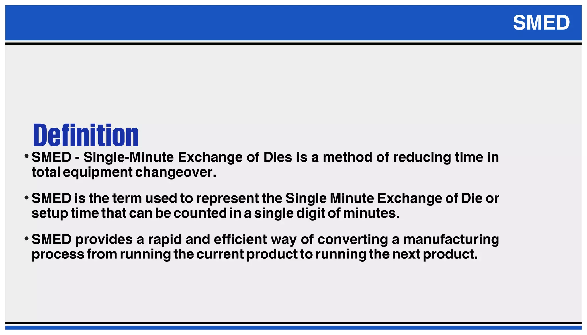 PPT ON SINGLE MINUTE EXCHANGE OF DIES (SMED) | PDF