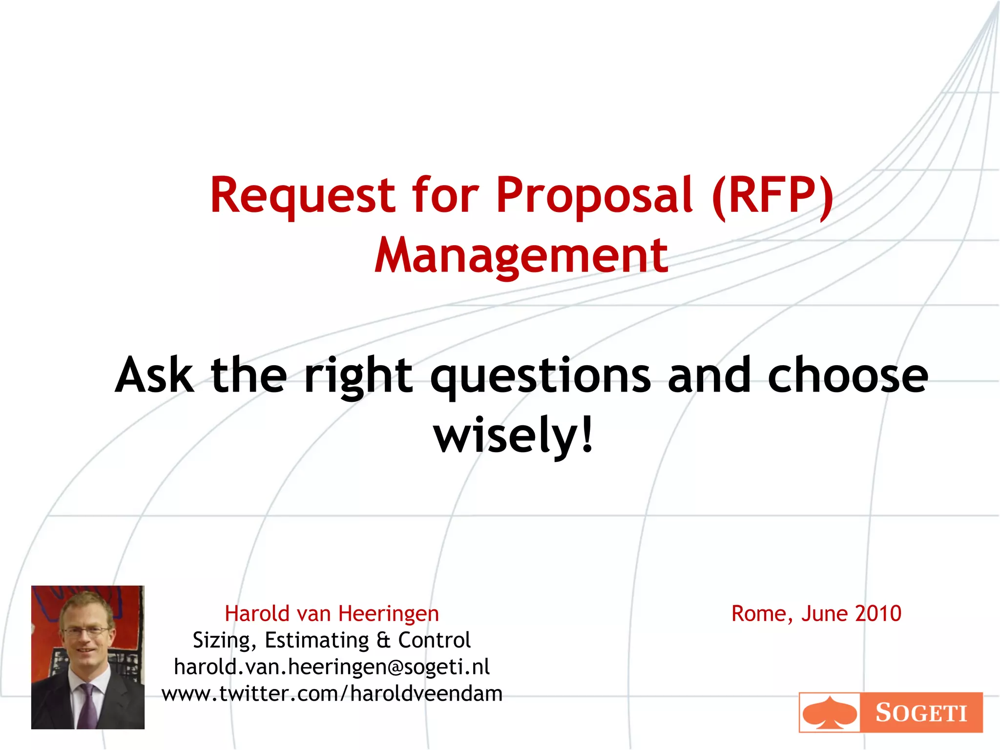 Request for Proposal (RFP) management - Ask the right questions and ...