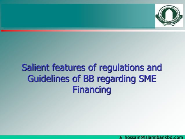 SME Financing Criteria, Policy, Guidelines, Operational & Reporting ...