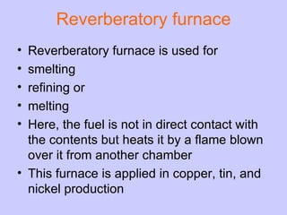 Smelting furnaces | PPT