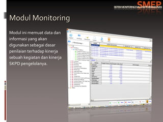 Sistem Evaluasi Monitoring Pembangunan | PPT