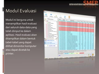 Sistem Evaluasi Monitoring Pembangunan | PPT