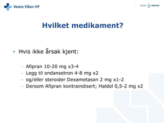 Smerte og kvalme made easy 2019 v2 | PPT