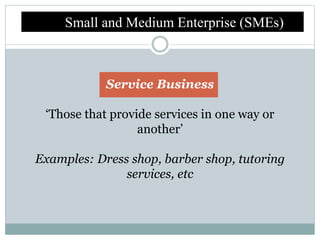 smes.pptx | Small and Medium-sized Business | Business