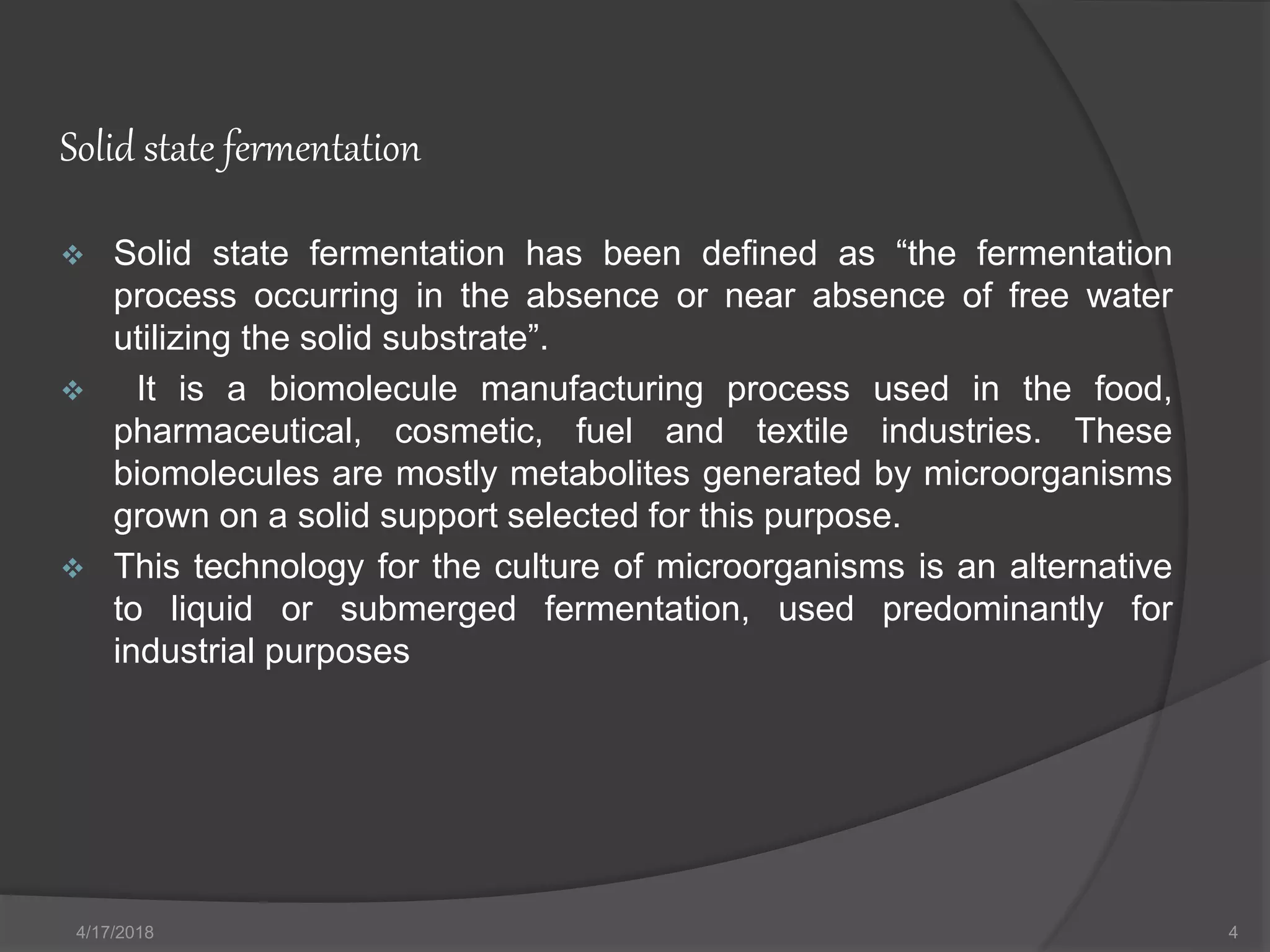 submerged and solid state fermentation | PPTX