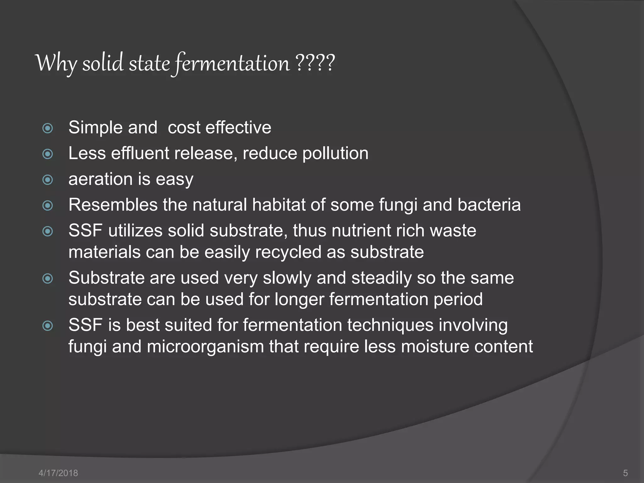 submerged and solid state fermentation | PPTX