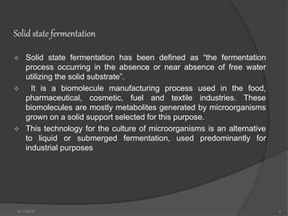 submerged and solid state fermentation | PPTX