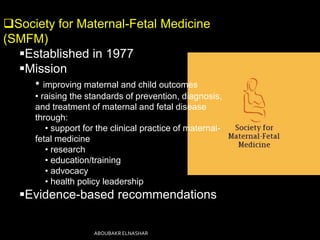 TREATMENT GUIDELINES OF SOCIETY OF MATERNAL AND FETAL MEDICINE | PDF