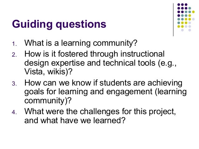 Guiding Questions: Aligning Online Course Experiences with Teaching a…