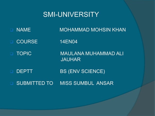 MAULANA MUHAMMAD ALI JAUHAR | PPTX