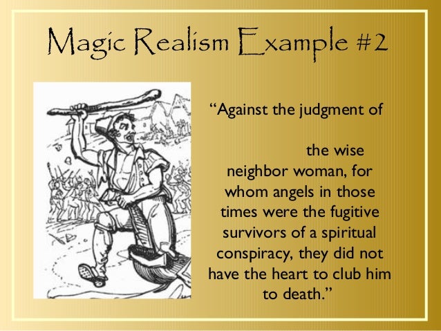 Magic Realism Examples