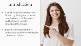 SMILE Importance of smile in every day life.pptx