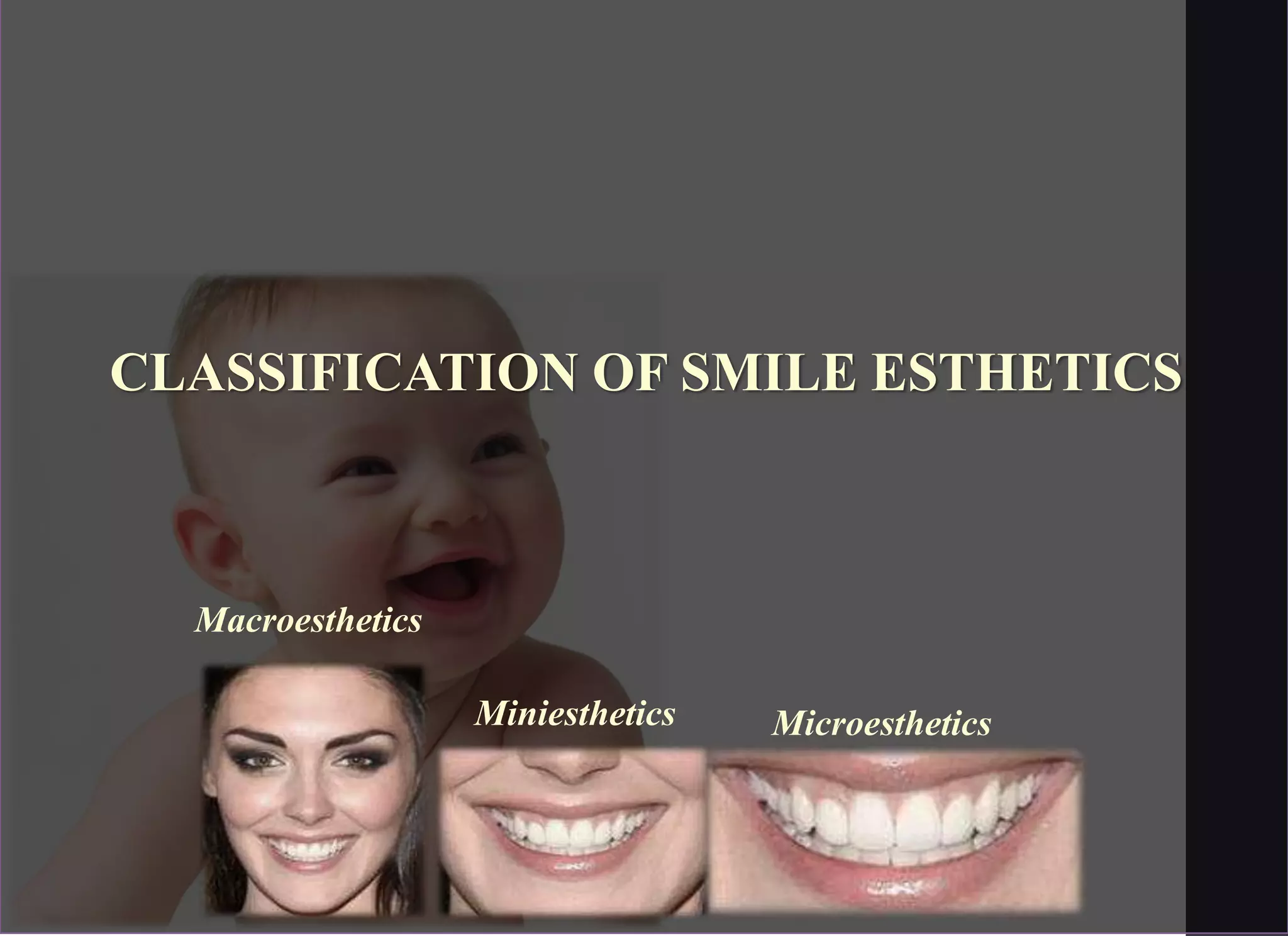 Smile esthetics in orthodontics | PPTX