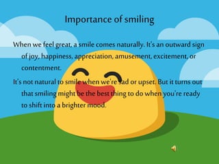 Smile ppt | PPT