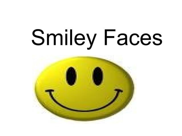 Smiley face | PPT