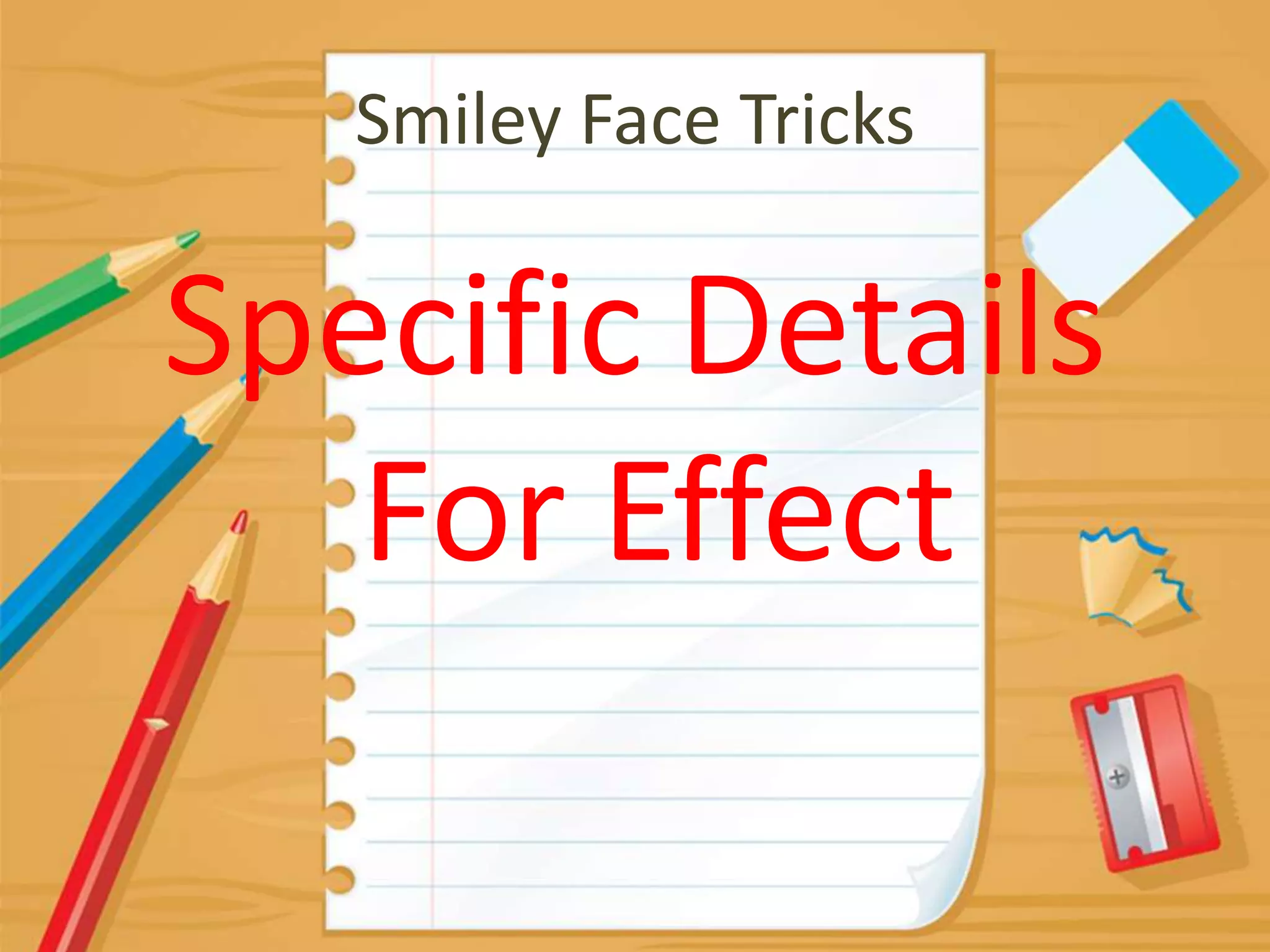 Smiley face tricks no hyphenated mod | PPT