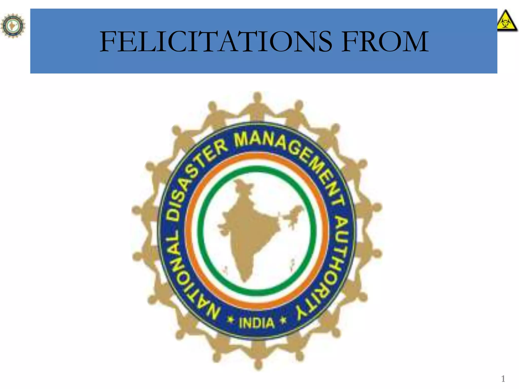 "India's National Disaster Management Authority's (NDMA) initiatives on safety and preparedness ...