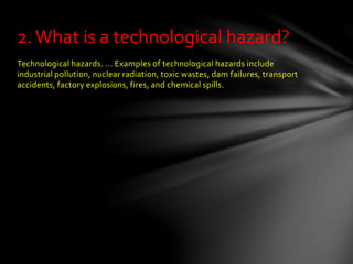 technical disaster | PPT