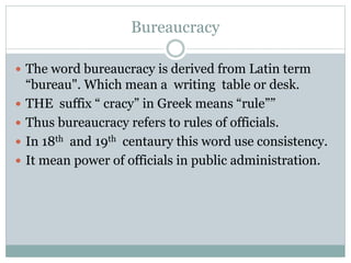 Meaning and type of Bureaucrats | PPTX
