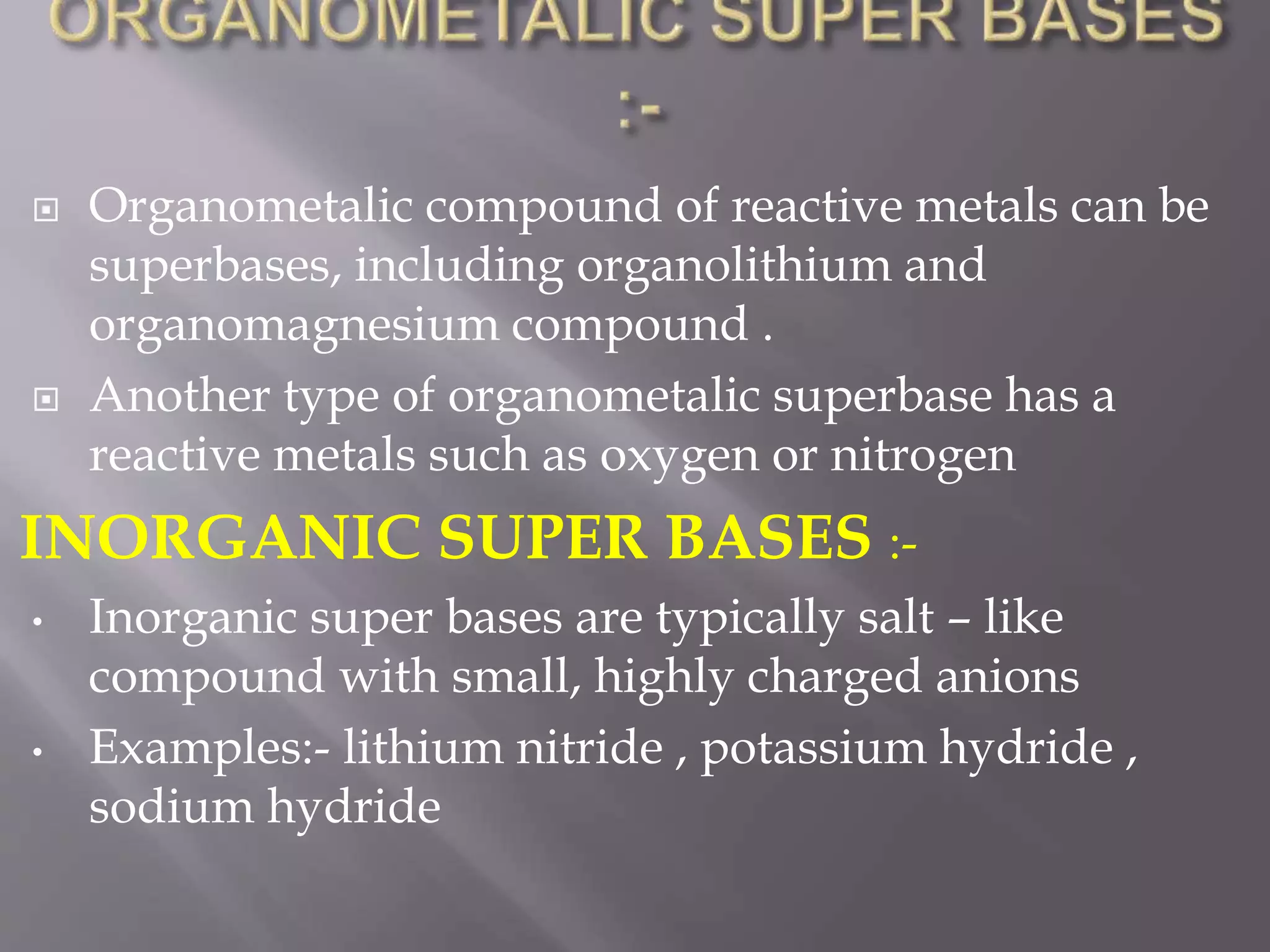 SUPER ACID ,SUPER BASE | PPTX