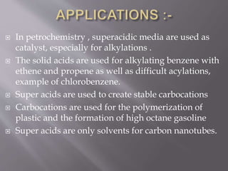 SUPER ACID ,SUPER BASE | PPTX