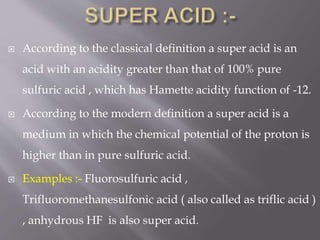 SUPER ACID ,SUPER BASE | PPTX