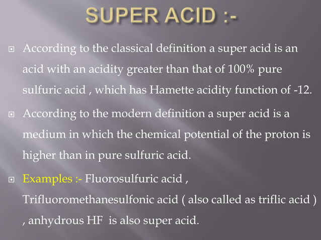 SUPER ACID ,SUPER BASE | PPTX | Chemistry | Science
