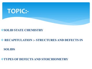 Solid State Chemistry Defects