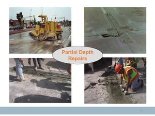 Proper Maintenance for the Long Life of Concrete Pavements | PPTX
