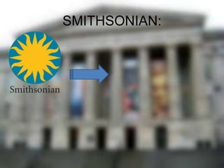 Smithsonian Museums Information- Power Point | PPTX