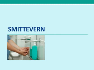 Smittevern nyn | PPT
