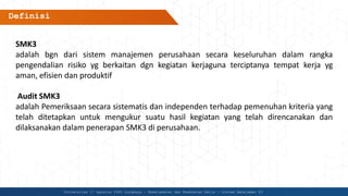 SMK3 keselamatan dan kesehatan kerja.... | PPT