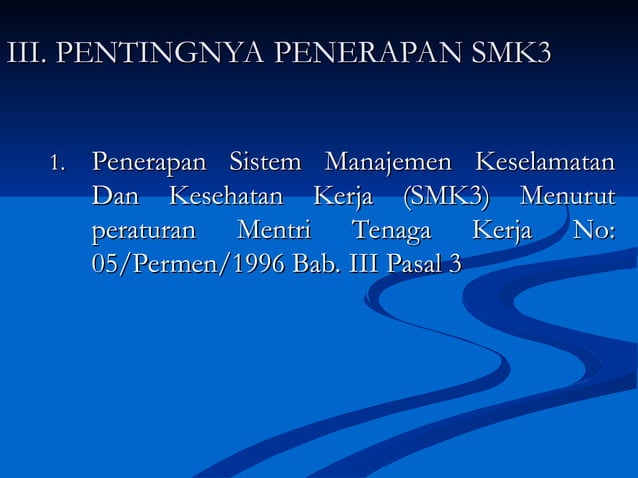 MATERI PENERAPAN SMK3 DILINGKUNGAN PERUSAHAAN.ppt
