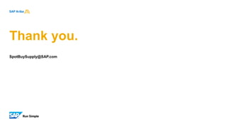 Spot Buy – A New Channel to Reach SAP Customer Tactical Buying Demand | PDF