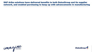 Paperless Supply Chain Collaboration at DuluxGroup - SID 51254 | PPTX