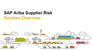 Simplify Supplier Risk Management Across Your Procurement Processes ...