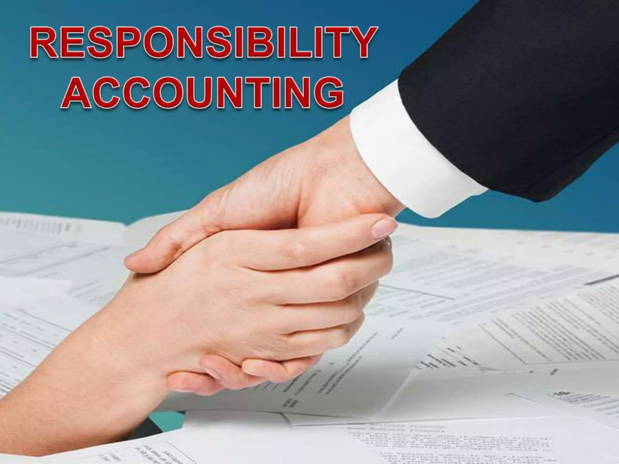 Responsibility Accounting | PPTX