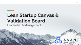Lean Startup Canvas and Validation Board | PPTX