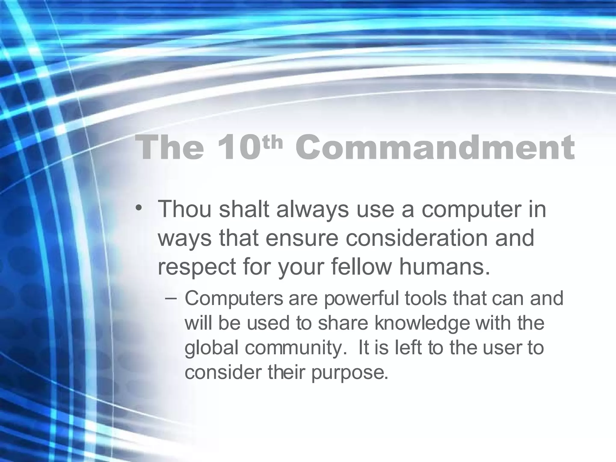 The 10 Commandments of Computer Ethics | PPT