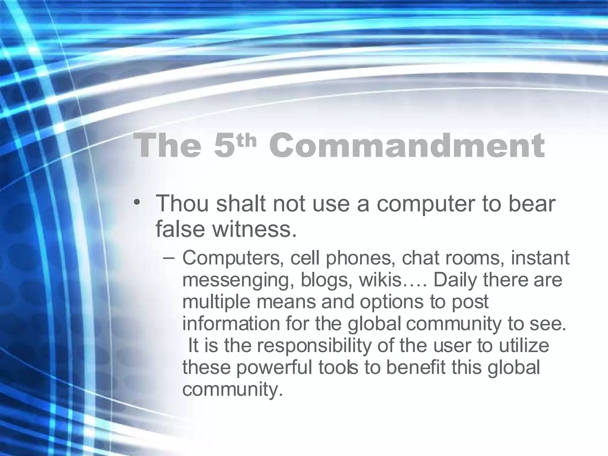 The 10 Commandments of Computer Ethics | PPT
