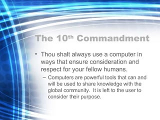 The 10 Commandments of Computer Ethics | PPT