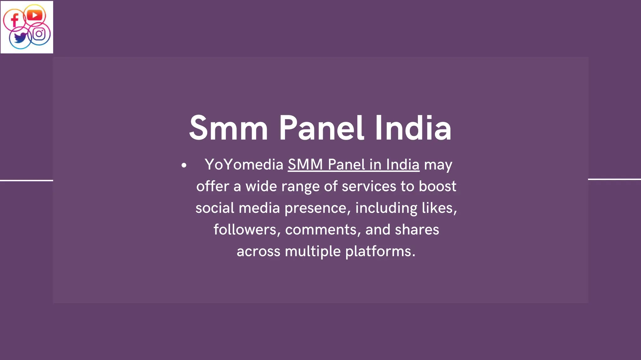 india best smm panel in india by yoyomedia | PPT